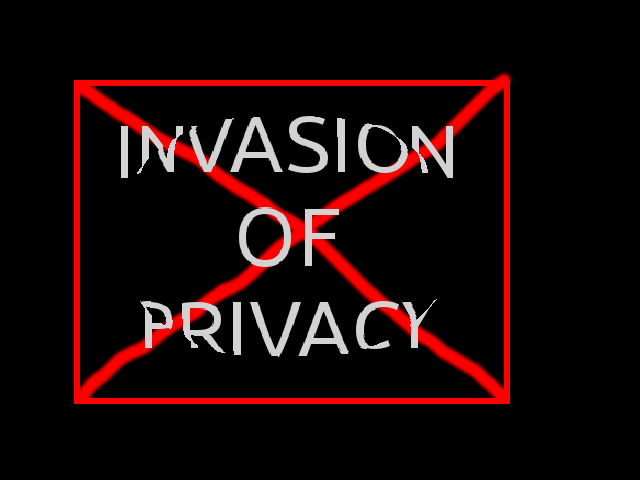 Invading My Privacy